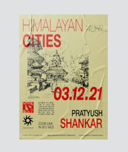 NBL Talk: Pratyush Shankar – “Himalayan Cities” — Natural Building Lab